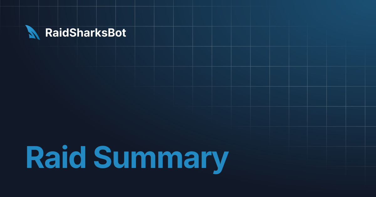 Raid Summary Raidsharksbot