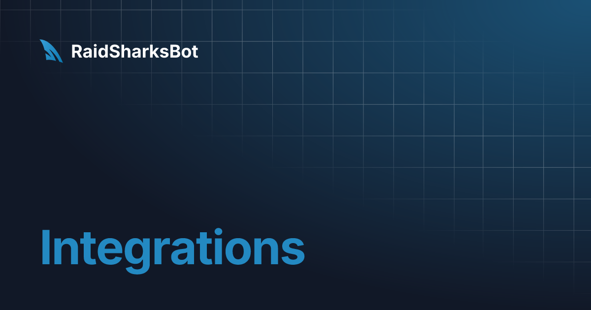 Integrations | RaidSharksBot