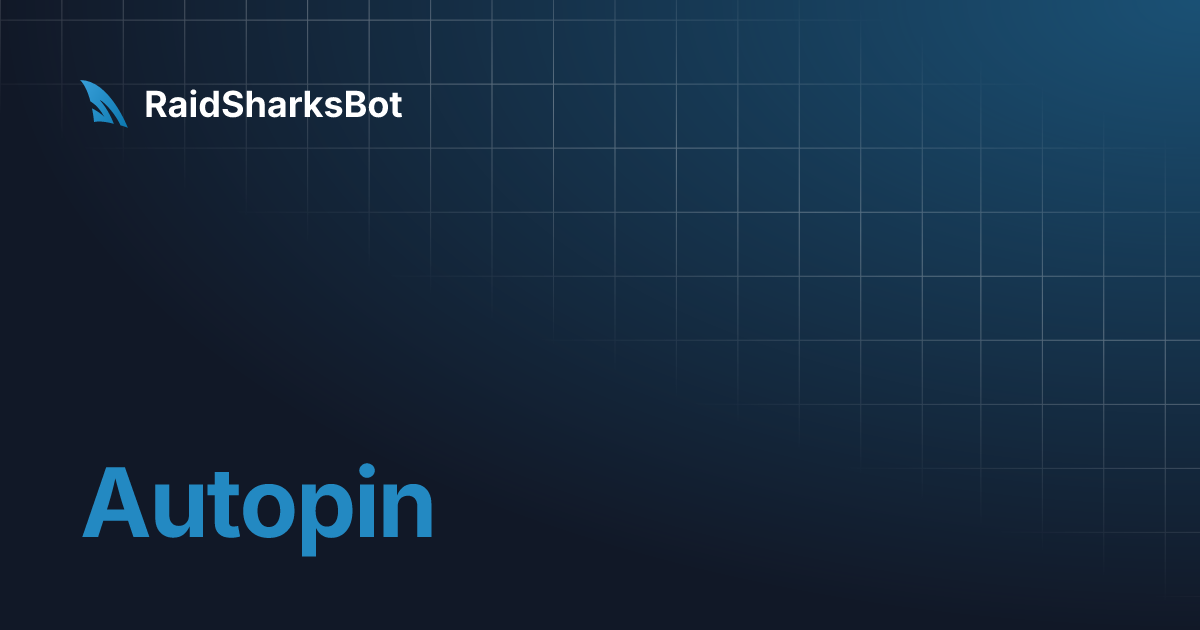 Autopin | RaidSharksBot