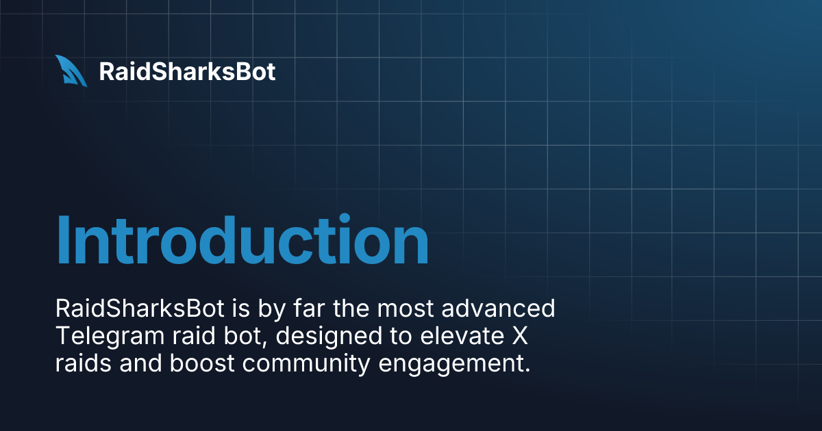 Introduction | RaidSharksBot