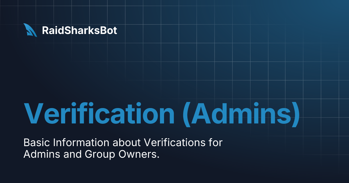 Verification (Admins) | RaidSharksBot