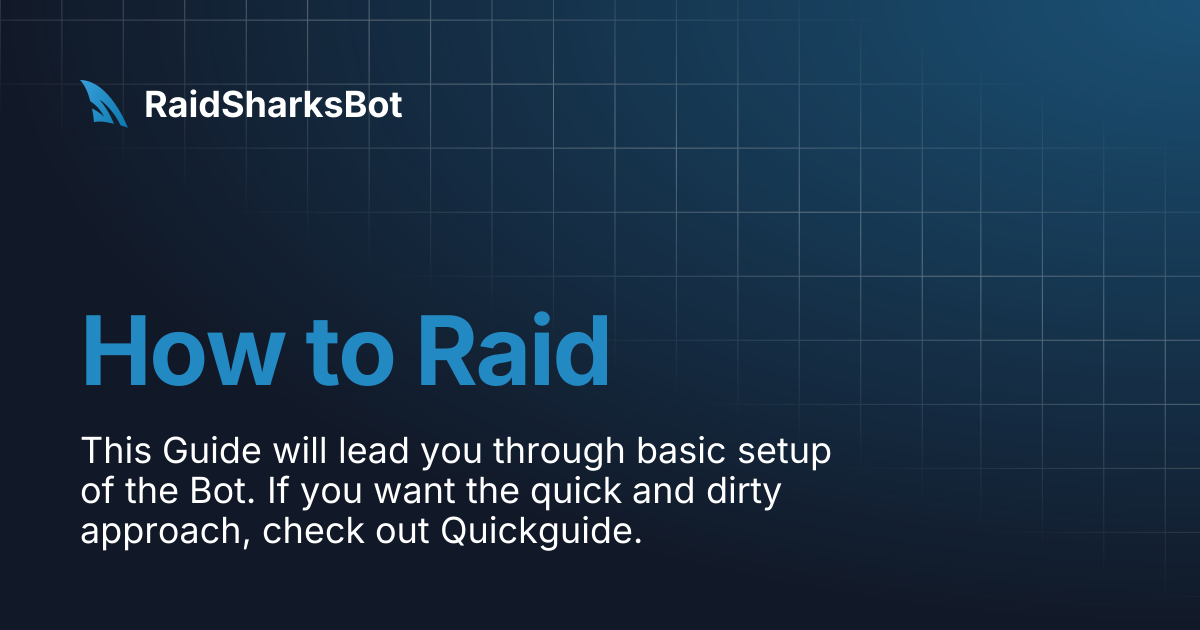 How to Raid | RaidSharksBot