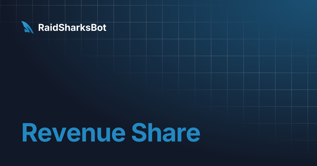 Revenue Share | RaidSharksBot