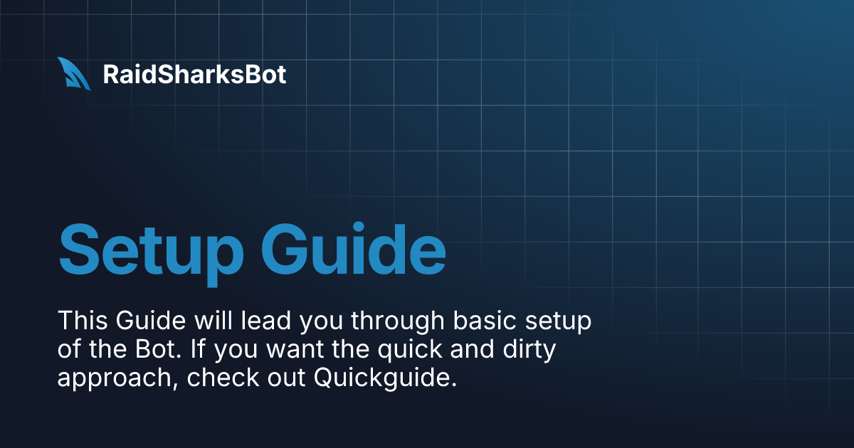 Setup Guide | RaidSharksBot
