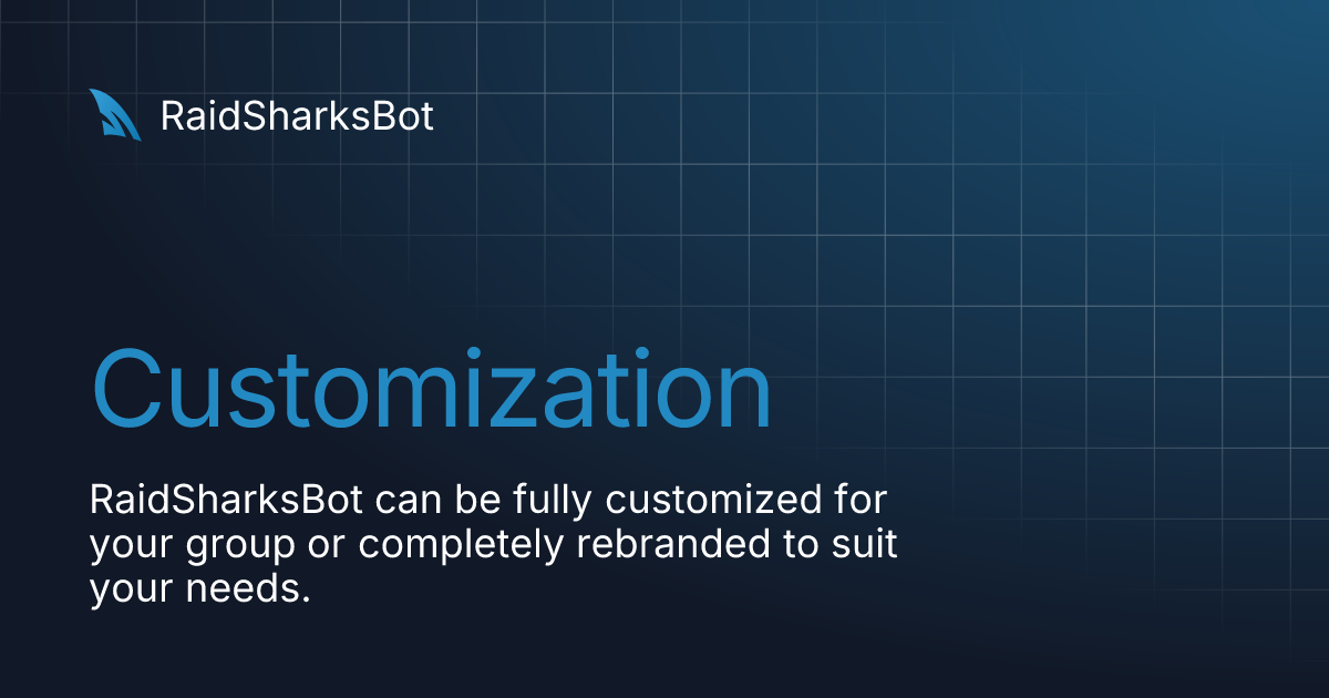 Customization | RaidSharksBot